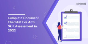 For ACS Skill Assessment Complete Document Checklist in 2022