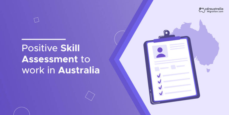 Positive skill assessment to work in Australia in 2022